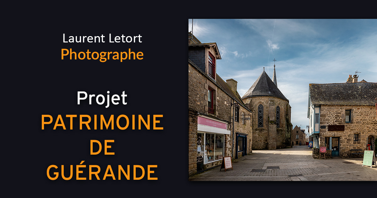 Photographie du patrimoine de Guérande – Ville d’art et d’histoire ...